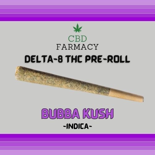 CBD Farmacy | Delta-8 THC Hemp Pre-Roll - Bubba Kush (1g) | CBD Farmacy CBD Farmacy | Delta-8 THC Hemp Pre-Roll - Bubba Kush (1g) | CBD Farmacy